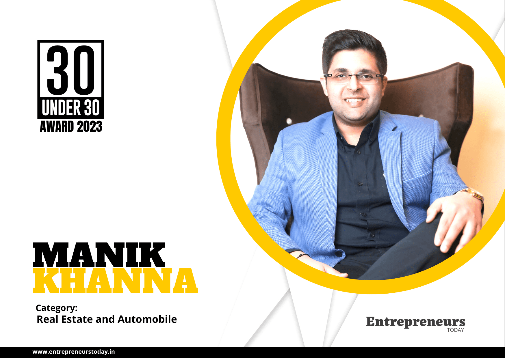 A Sneak Peek of Manik Khanna’s Journey and Success as an Entrepreneur ...