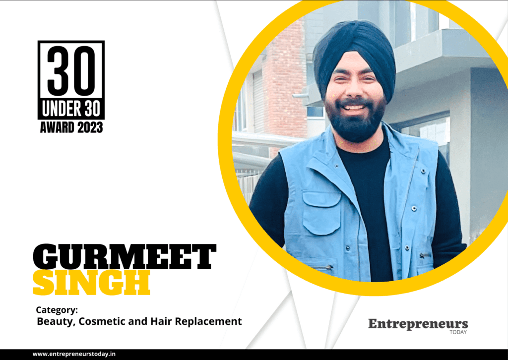 Gurmeet Singh Ensures Good Hair Days for Everyone at Hair Wig House Pvt Ltd – Entrepreneurs Today